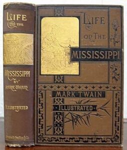 Life on the Mississippi | Center for Mark Twain Studies